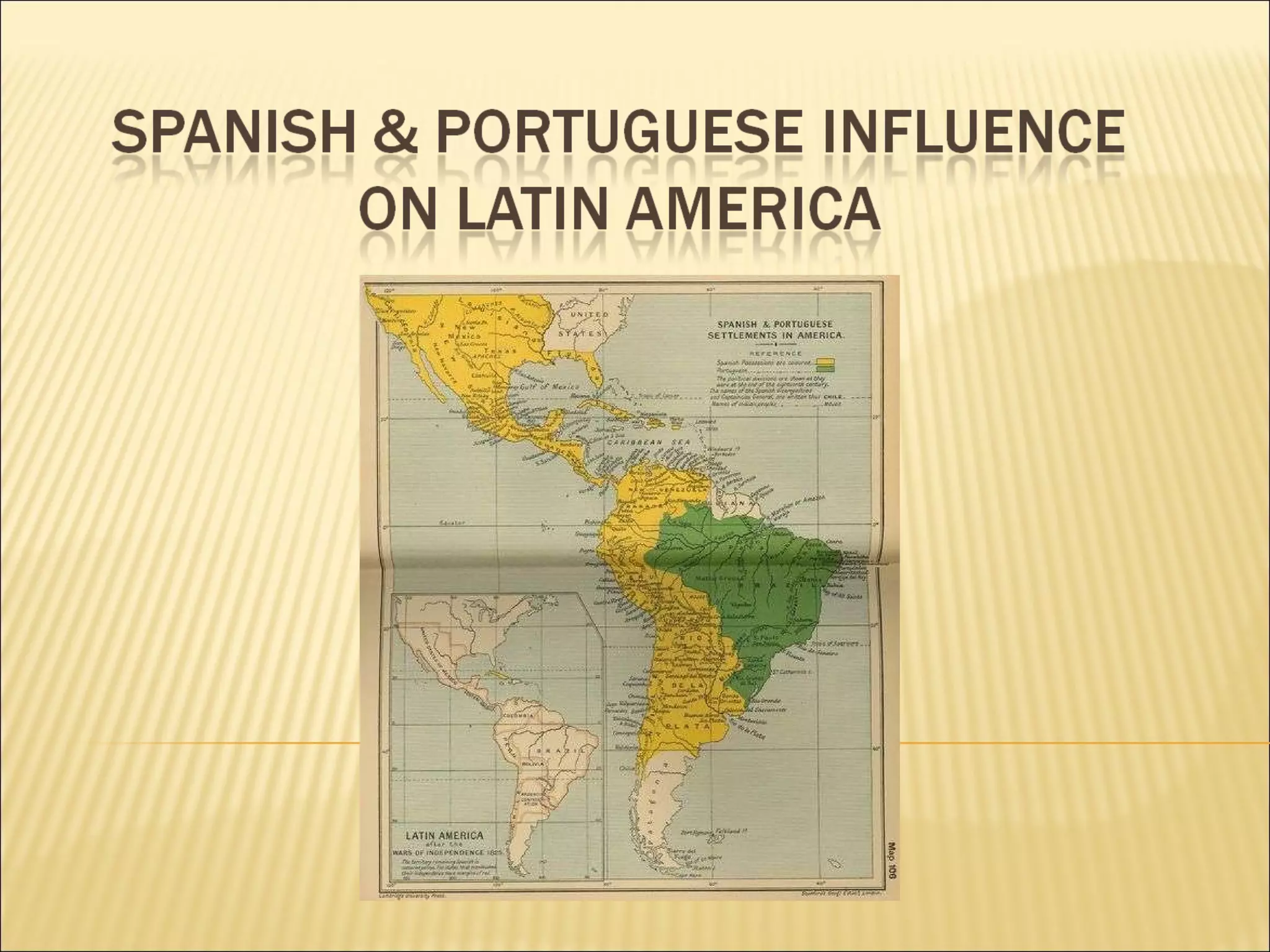 Spanish and Portuguese Influence on Latin America powerpoint | PPT