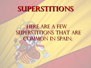 Spanish folk beliefs and superstitions | PPS