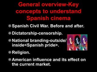 Spanish Cinema | PPTX