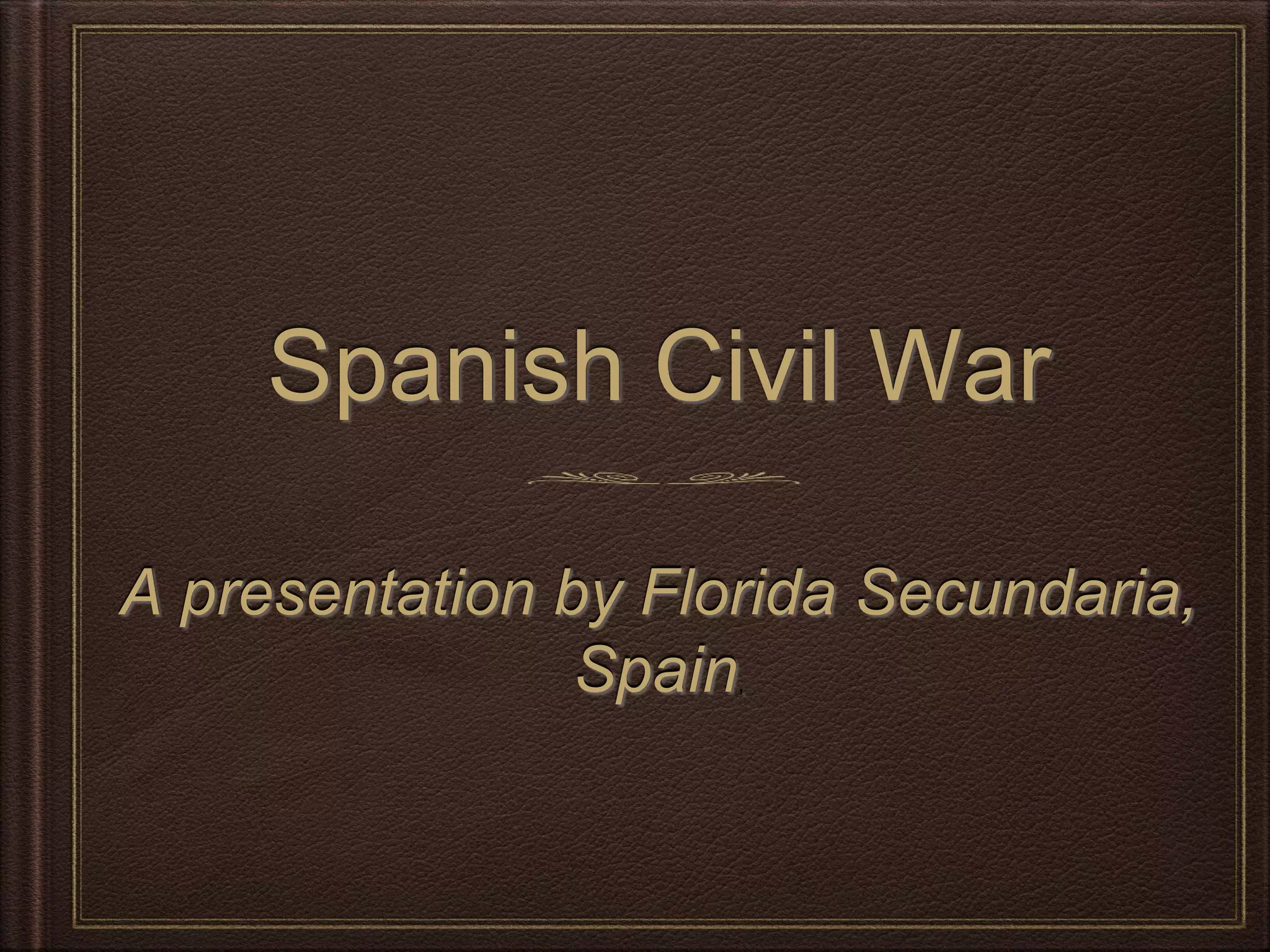 Spanish civil war | PPT