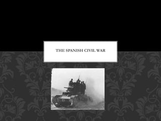 Spanish Civil War | PPT