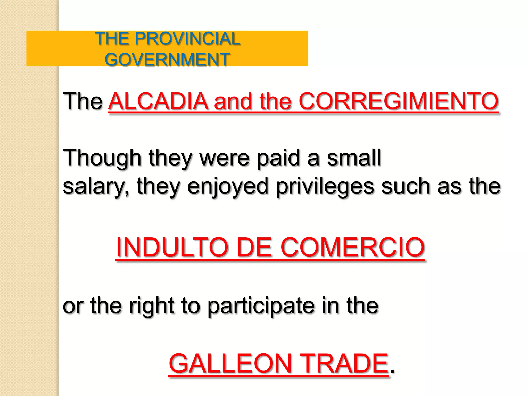 Spanish Colonial Government | PPTX