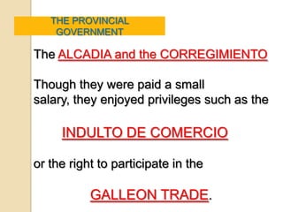 Spanish Colonial Government | PPTX