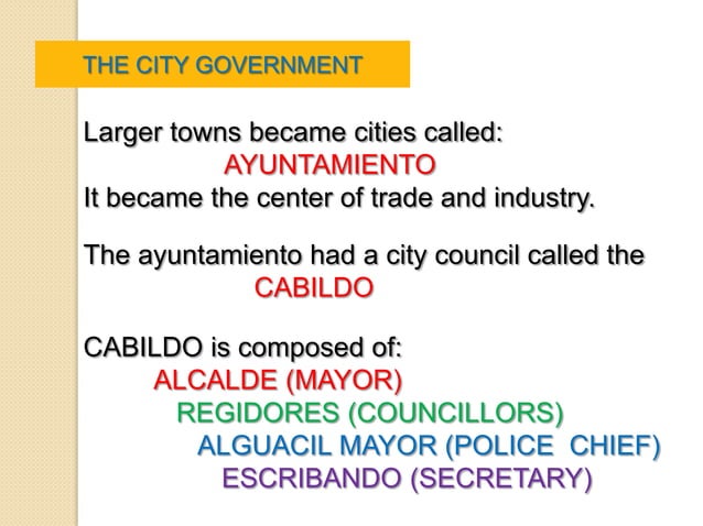 Spanish Colonial Government | PPTX