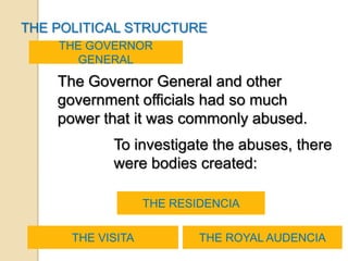 Spanish Colonial Government | PPTX