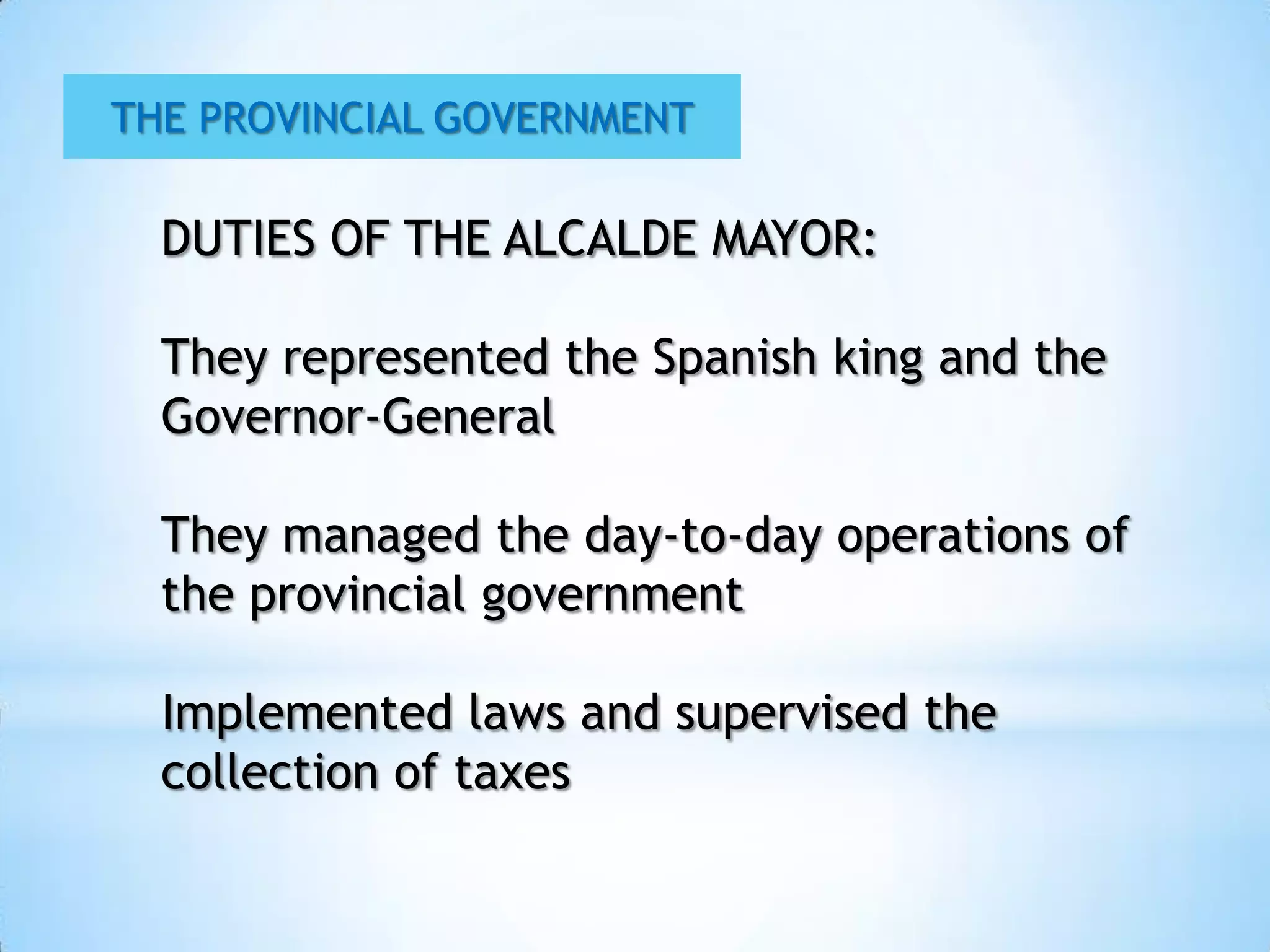 Spanish colonial government part ii | PPTX