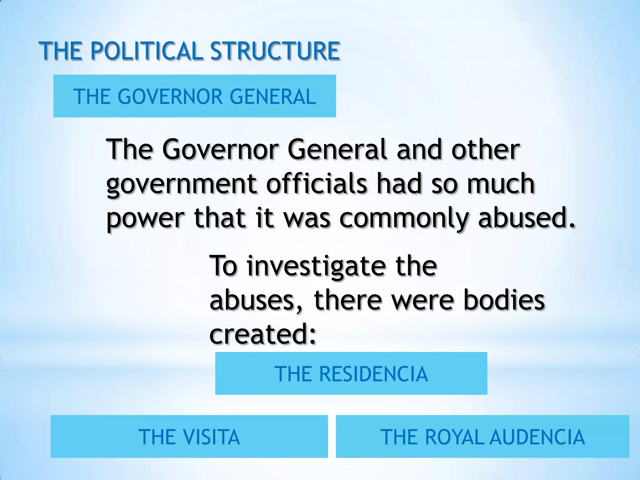 Spanish colonial government part ii | PPTX