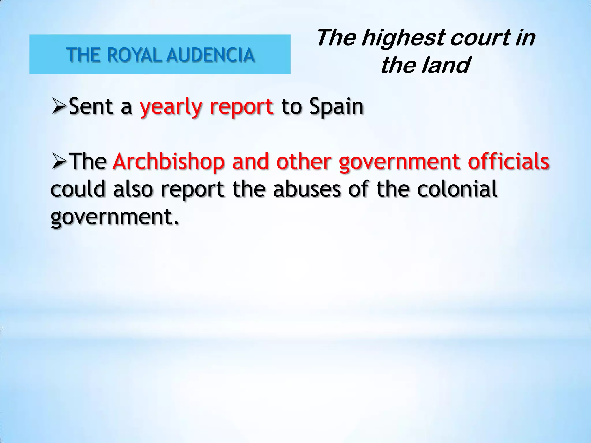 Spanish colonial government part ii | PPTX