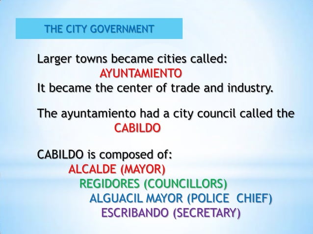 Spanish colonial government part ii | PPTX