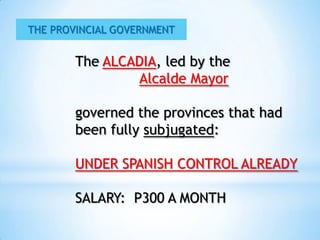 Spanish colonial government part ii | PPTX