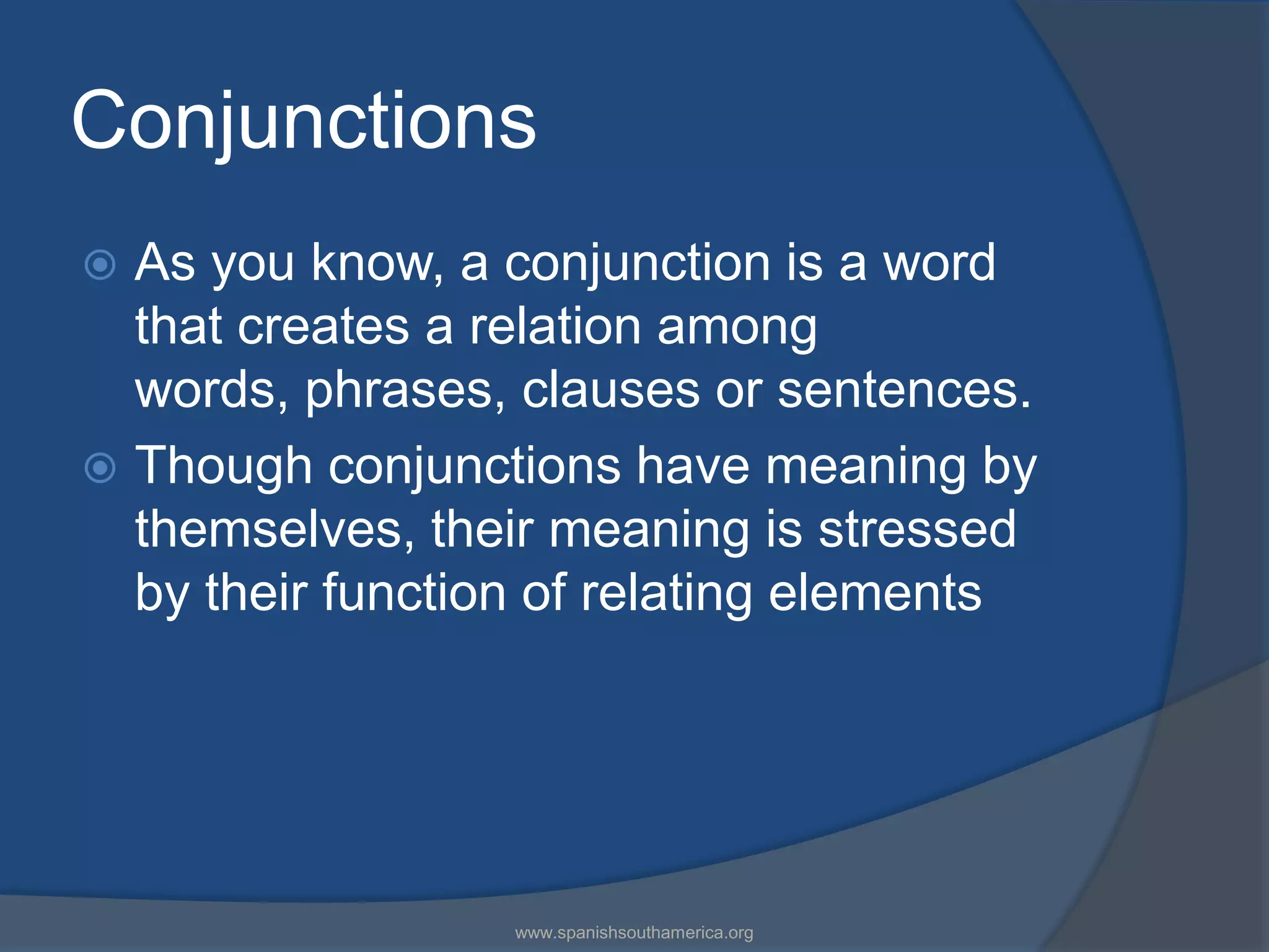 Most Common Spanish conjunctions | PPTX