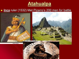 Spanish Conquest in America and Competing in North America | PPTX