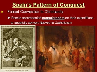Spanish Conquest in America and Competing in North America | PPTX