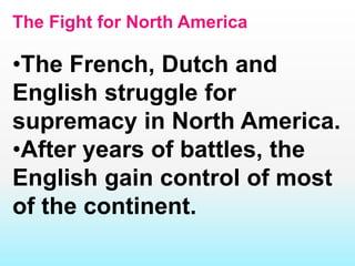 Spanish Conquest in America and Competing in North America | PPTX