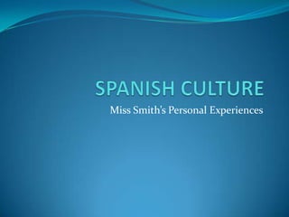 Spanish culture | PPT