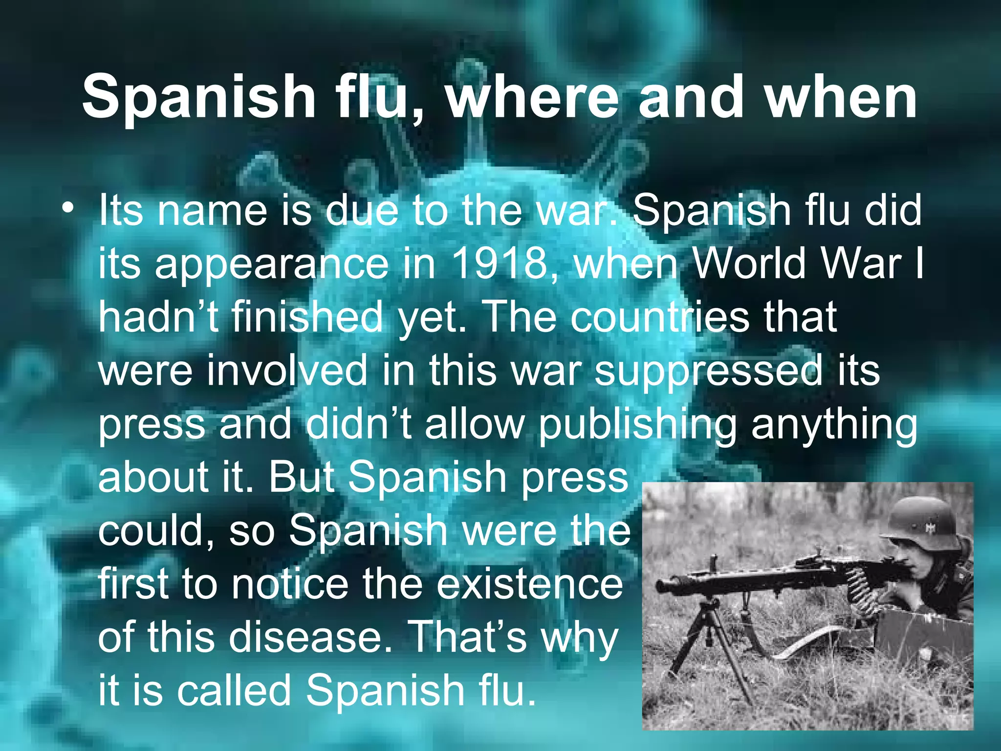 Spanish flu and influenza a | PPT