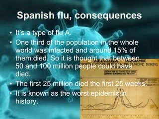 Spanish flu and influenza a | PPT