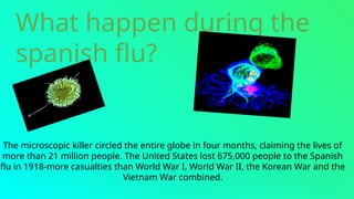 -Spanish flu -google slide- presentation | PPTX