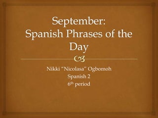 Spanish frases septiembre | PPT | Free Download