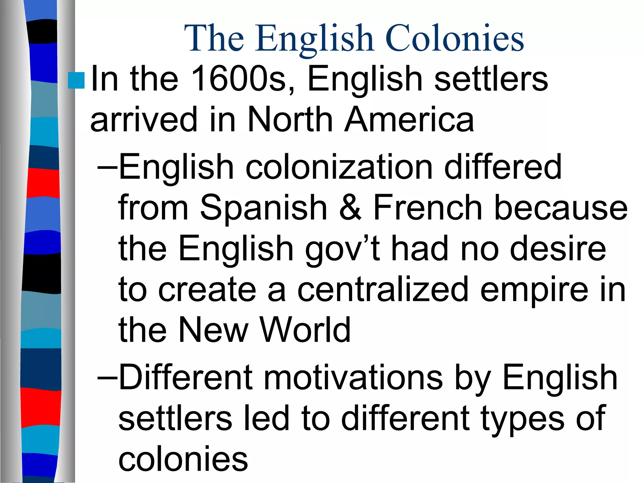 Spanish, French, and English Colonies | PPT