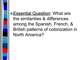 Spanish, French, and English Colonies | PPT