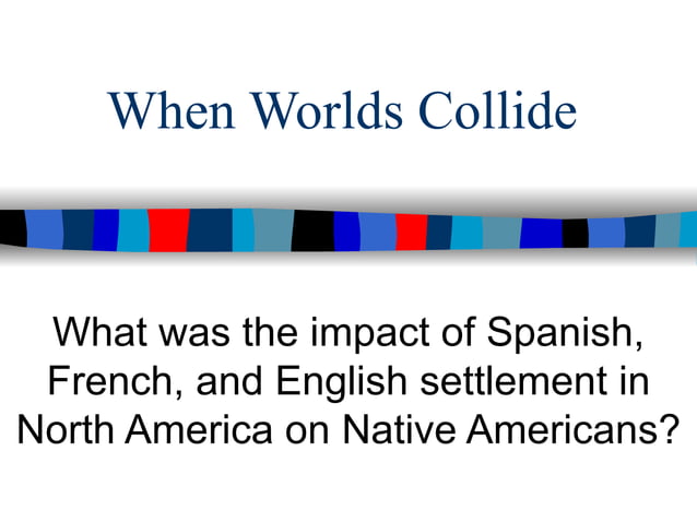 Spanish, French, and English Colonies | PPT