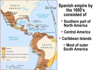 Spanish, French, and English Colonies