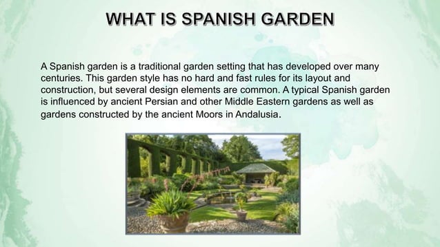 SPANISH GARDEN.pptx | Gardening | Home & Garden