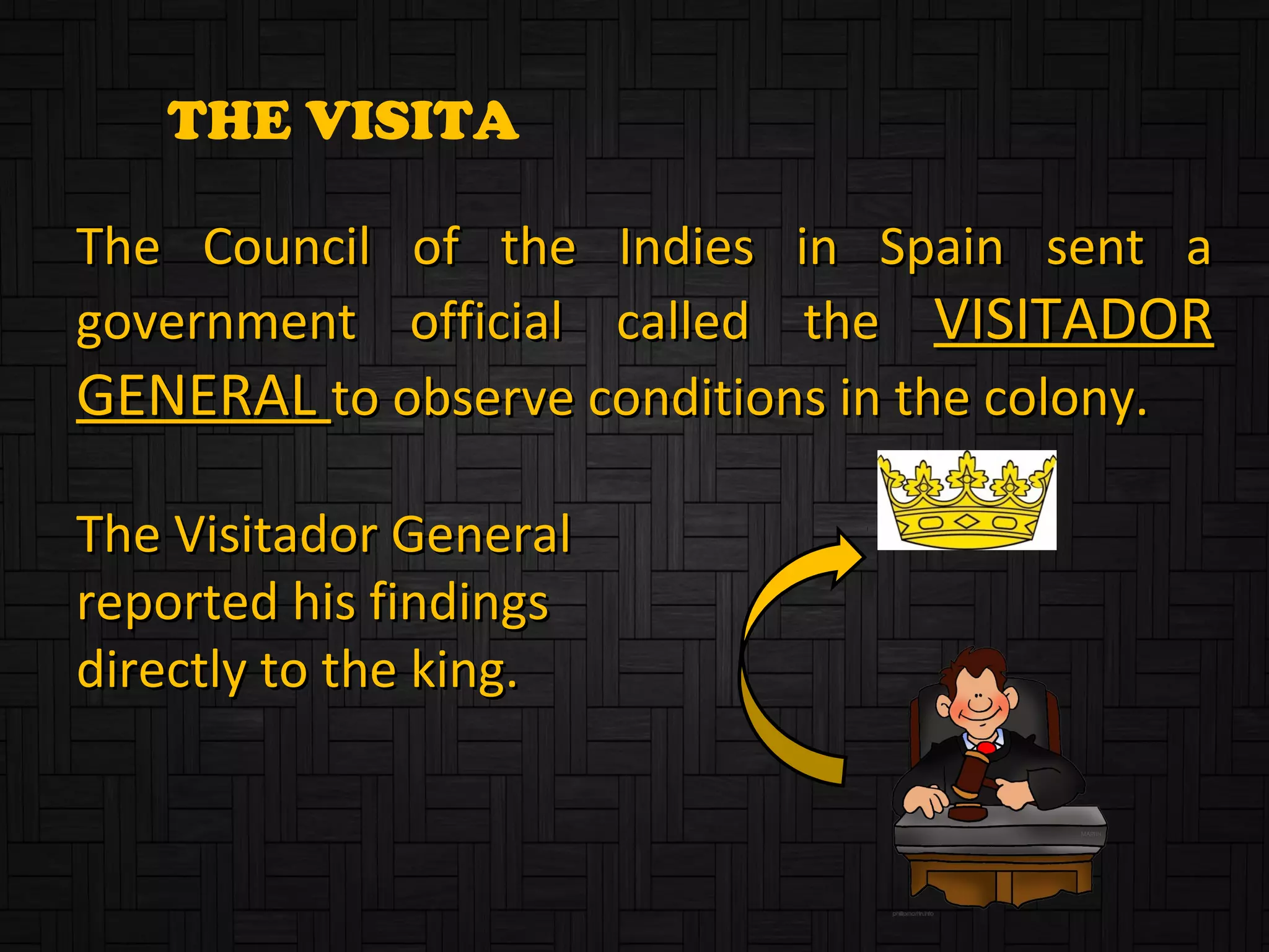 Spanish Government in the Philippines by Dexter Reyes GMATHS | PPT