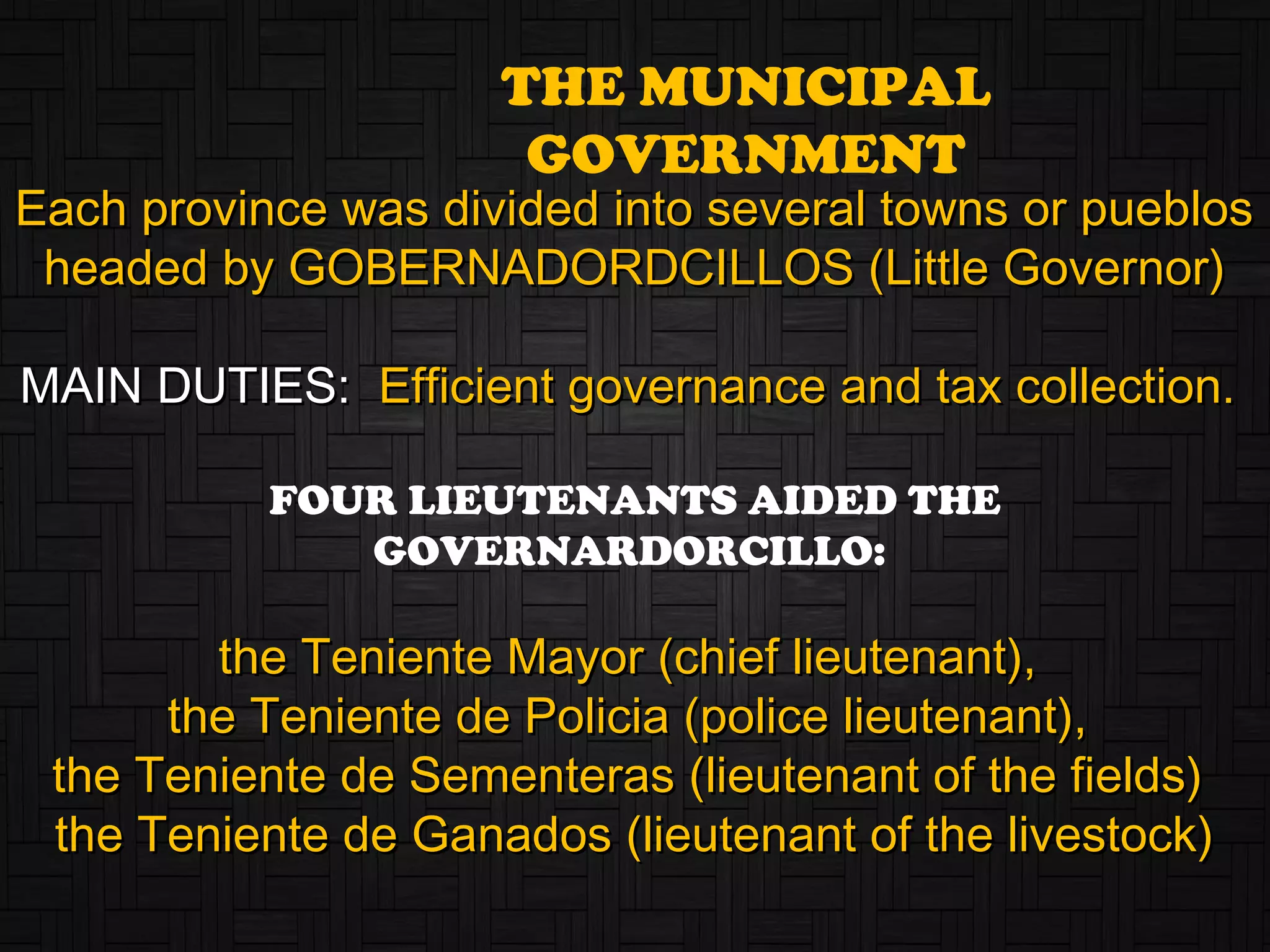 Spanish Government in the Philippines by Dexter Reyes GMATHS | PPT