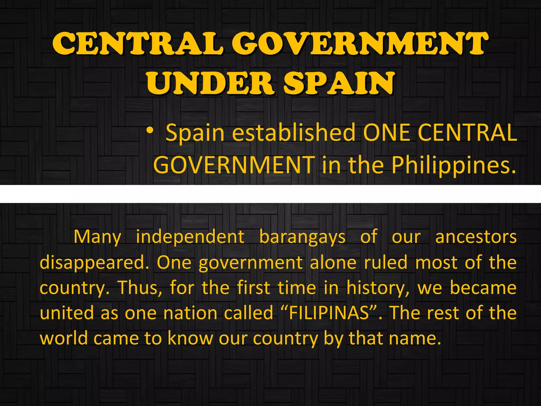 Spanish Government in the Philippines by Dexter Reyes GMATHS | PPT