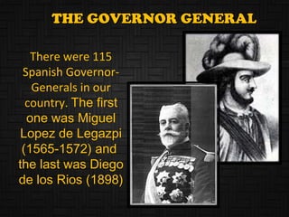 Spanish Government in the Philippines by Dexter Reyes GMATHS | PPT