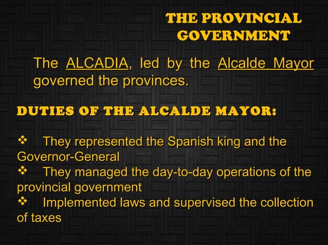 Spanish Government in the Philippines by Dexter Reyes GMATHS | PPT