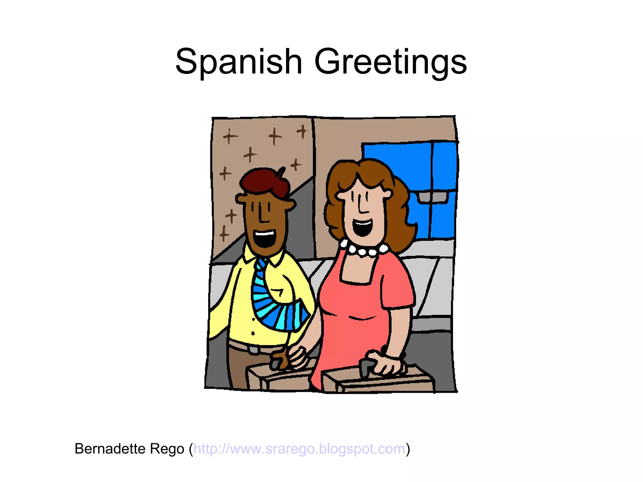 Spanish greetings | PPT