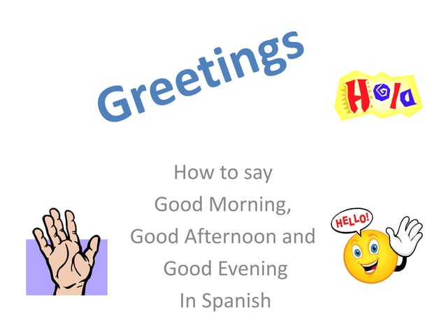 Spanish greetings | PPT