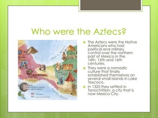 Spanish ii aztec unit | PPT