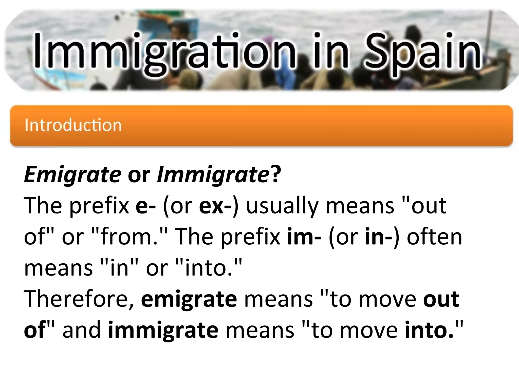 Spanish Immigration | PPT