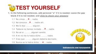 Spanish indefinite pronouns (Spanish grammar and practice). | PPSX