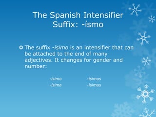 Spanish Intensifier Suffix | PPTX