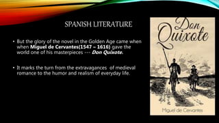 Spanish Literature [WORLD LITERATURE] | PPTX