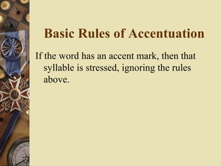 Spanish pronunciation acentuacion | PPT