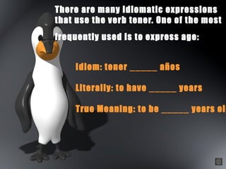 Spanish Verb tener and its expressions | PPT