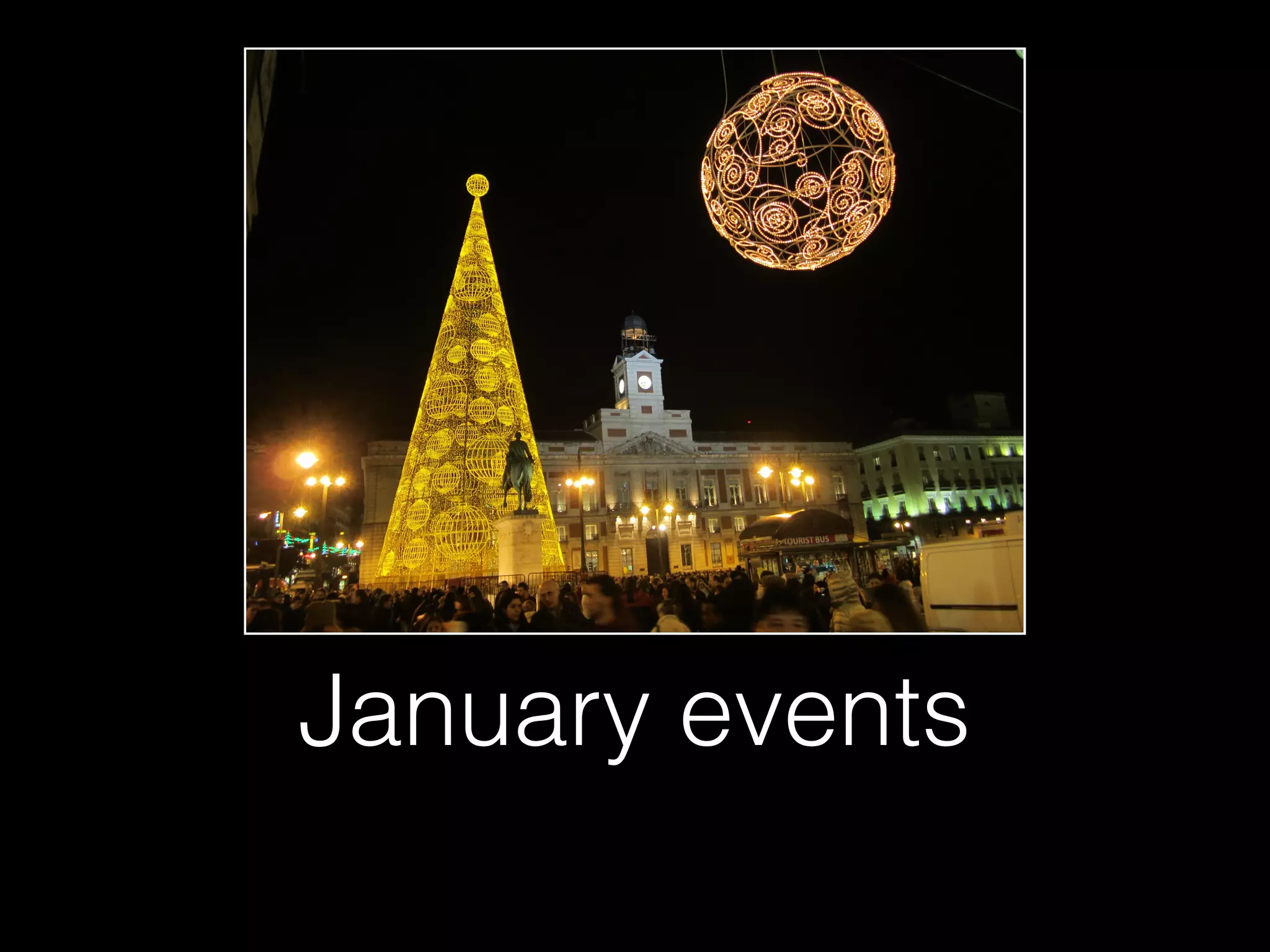 Spanish traditions in december and january | PPT