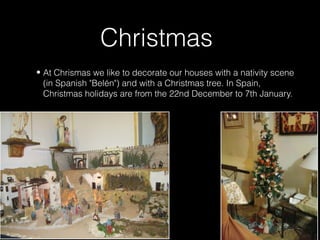 Spanish traditions in december and january | PPT