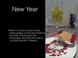 Spanish traditions in december and january | PPT