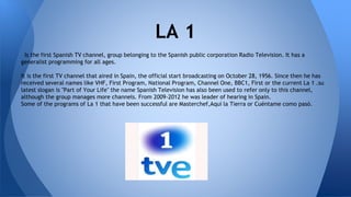 Spanish tv channels | PPTX