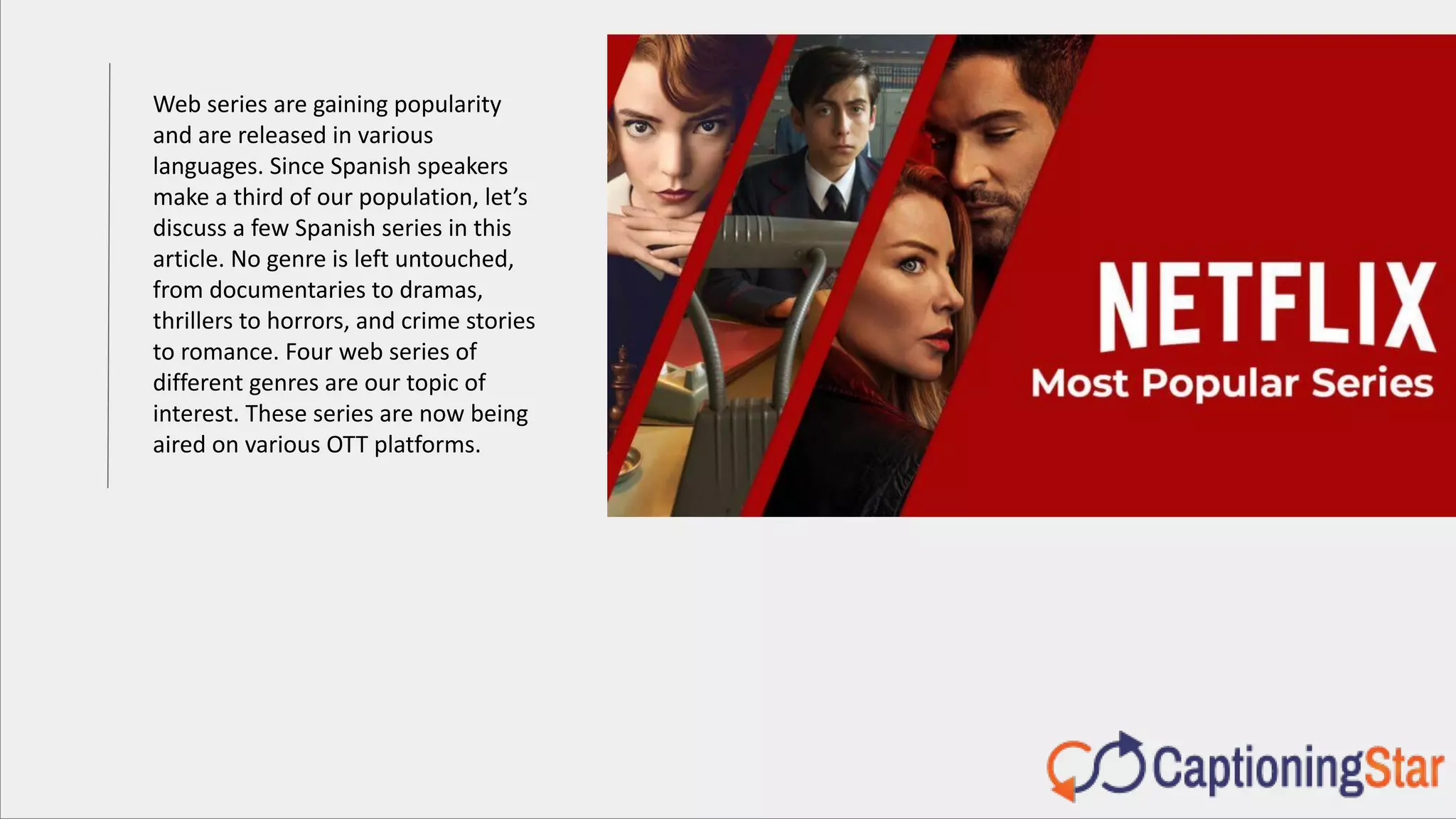 Spanish web series with cc in the ott | PPT