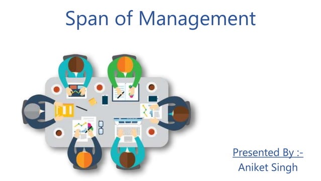 Span of Management (Span of Control) | PPTX | Business | Business and ...