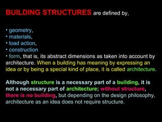 Geometric Buildings Structures
