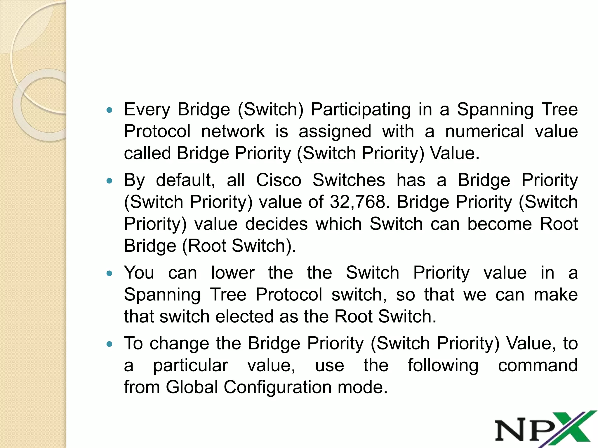Spanning Tree Bridge Root Priority value & Extended System ID | PPTX | Computer Networking ...